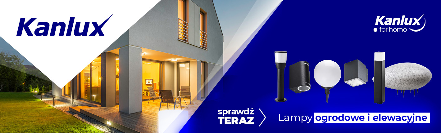 Lampy, oświetlenie Kanlux - sklep Kanlux for home